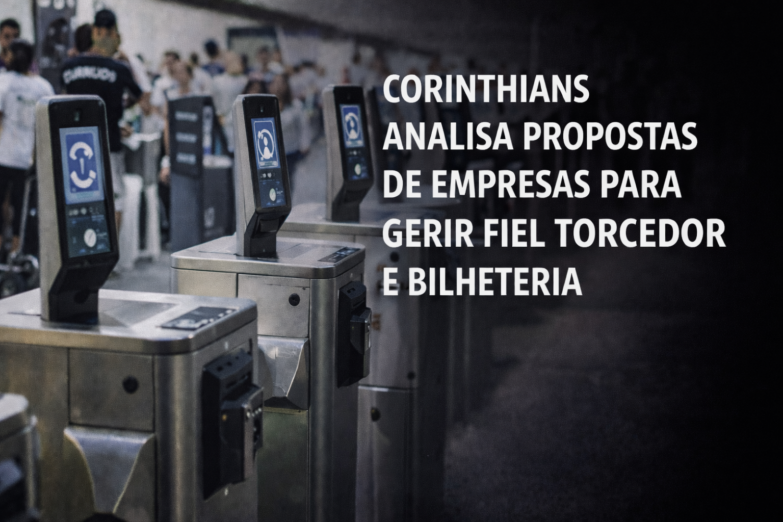 Corinthians analisa propostas para assumir Fiel Torcedor e bilheteria ...